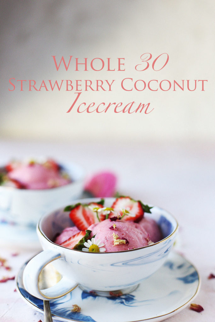 Whole 30 Strawberry Coconut Ice Cream
